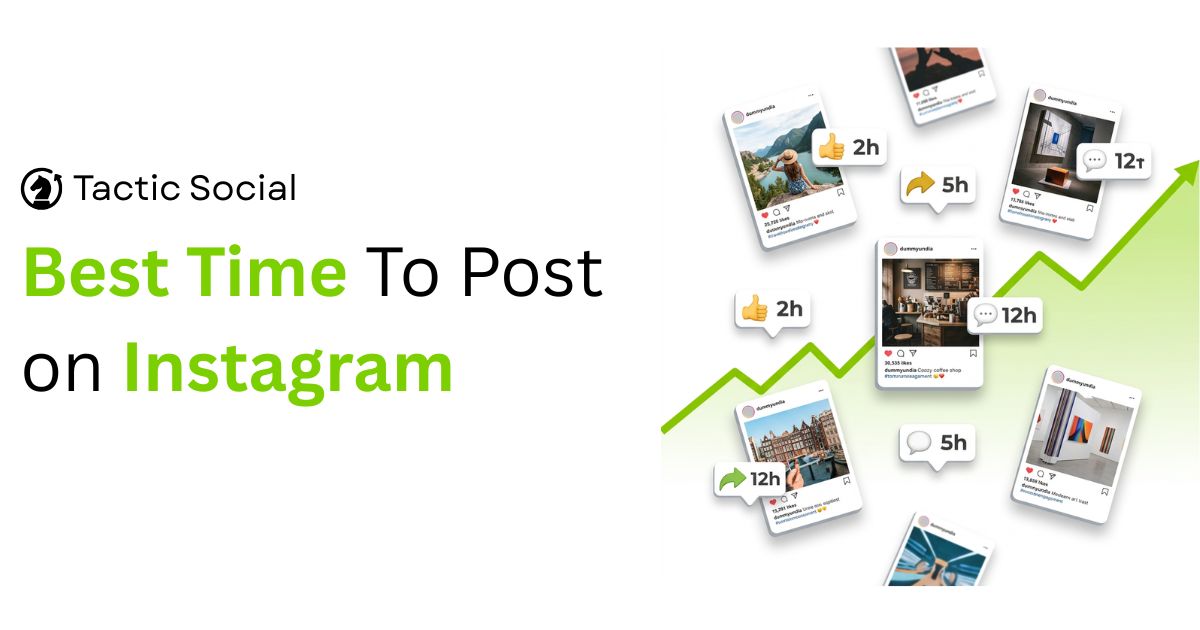 Best Time to Post on Instagram (2026) | Tactic Social